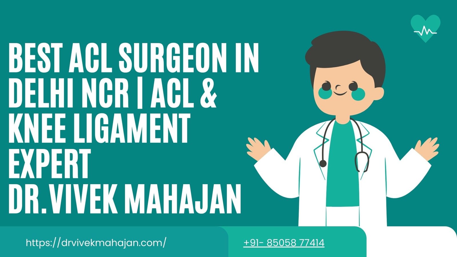 Best ACL Surgeon in Delhi NCR | ACL & Knee Ligament Expert - Best Robotic Knee Replacement ...